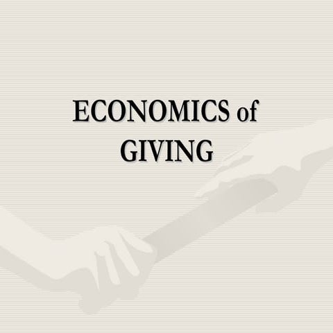 Economics of giving | PPT