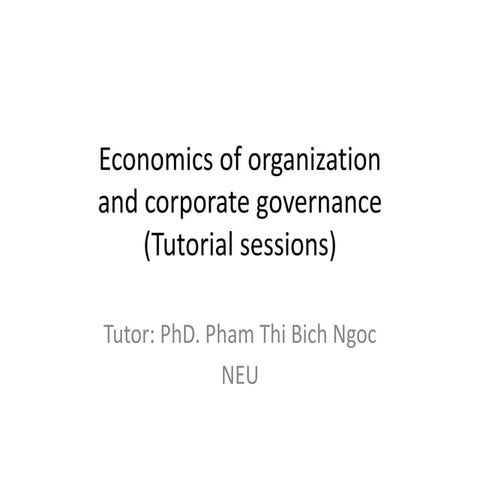 Economics of organization tutorial | PPTX | Business Administration ...