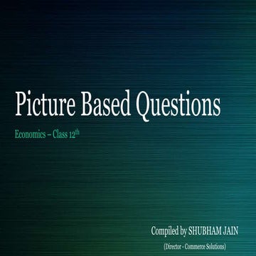 Economics Picture Based Questions for class 12th.pdf