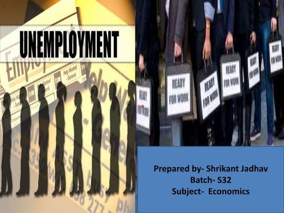 Ppt on unemployment | PPTX