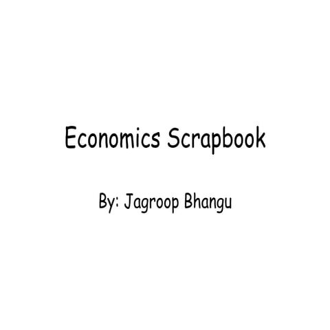 Economics scrapbook | PPTX