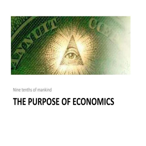 The Purpose of Economics | PPTX