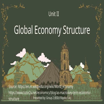 Comprehensive Overview of Global Economy Structure and International ...