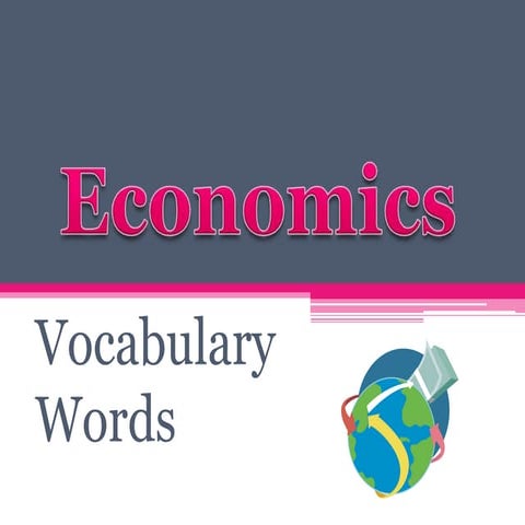 Economics vocabulary 2011 | PPT