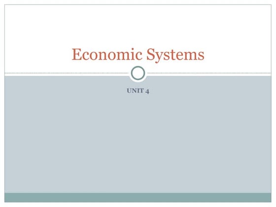 4-Different-Economic-Systems powerpoint presentation | PPT