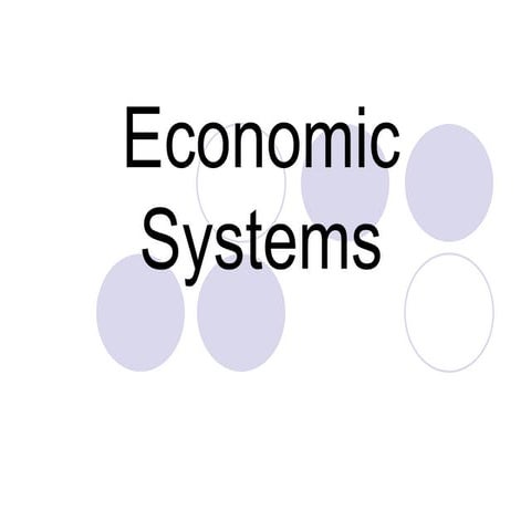 Economic Systems | PPT