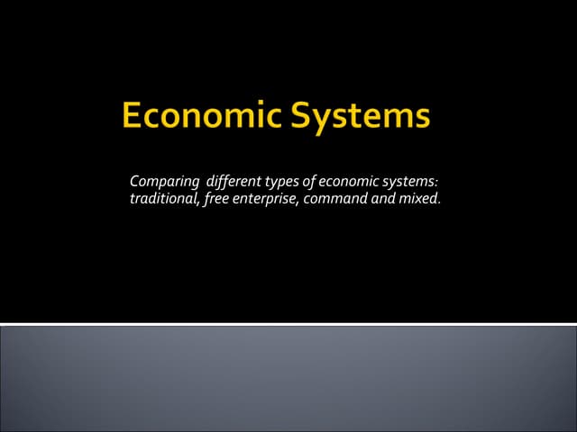 Review of economic systems and continuum | PPTX
