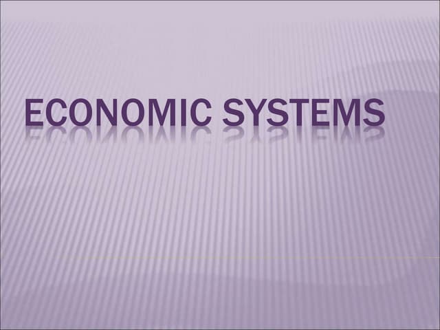 Economic system | PPTX
