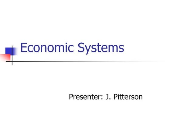Econ Ch2 Economic Systems | PPT
