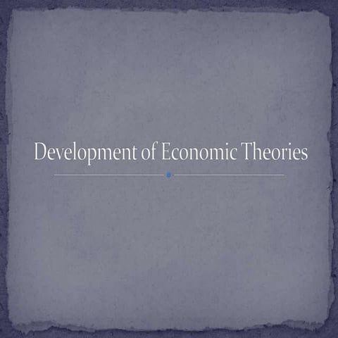 Economic theories | PPTX
