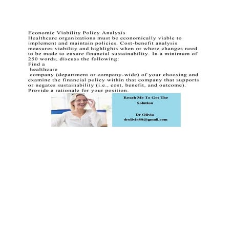 Economic Viability Policy AnalysisHealthcare organizations must .docx
