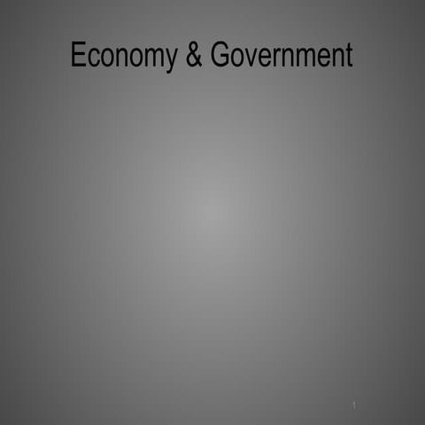 Economy and government | PPT | Business | Business and Finance