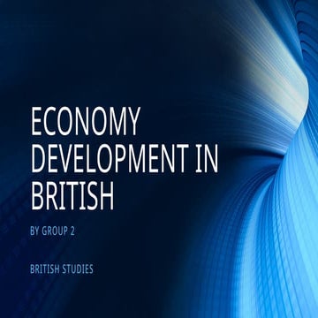 ECONOMY DEVELOPMENT IN BRITISH .pptx