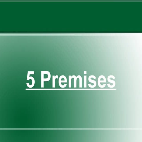 Econ Presentation 1 - Five Premises | ODP