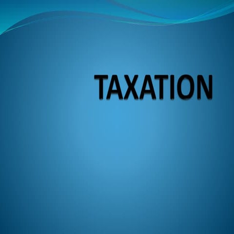 principles of taxation | PPTX