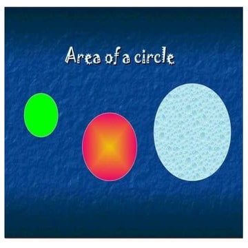 e content about finding the area of a circle - ict model | PPT