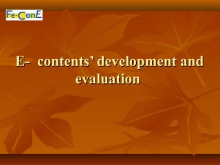 E-content development using Multimedia | PPT