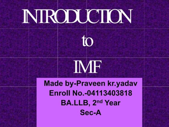 INTERNATIONAL MONETARY FUND | PPT