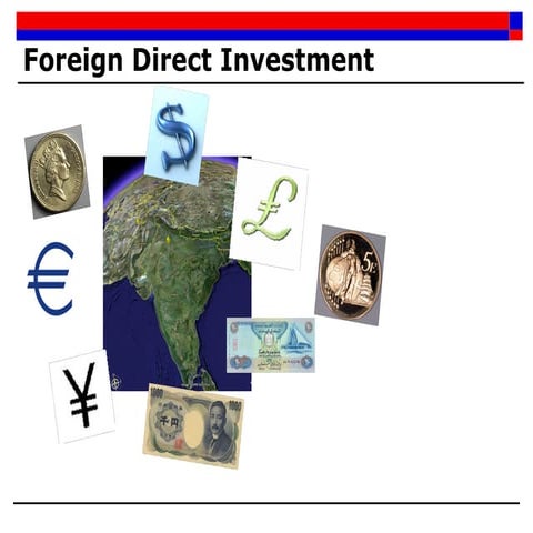 Foreign Direct Investment | PPT
