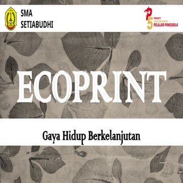 GAYA HIDUP BERKELANJUTAN - PRESENTASI ECOPRINT.pptx