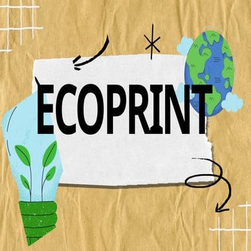 ecoprint.pptxecoprintecoprintecoprintecoprint | PPTX