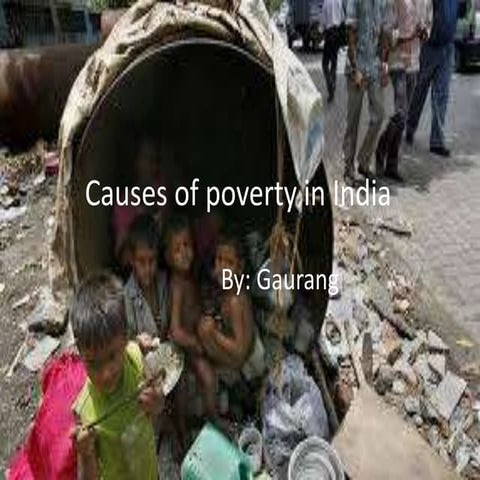 causes of poverty in India | PPTX