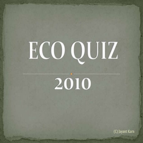 Eco Quiz 2010 | PPTX