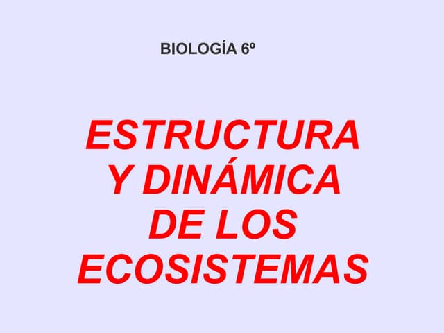 Ecosistemas | ODP | Geography | Science