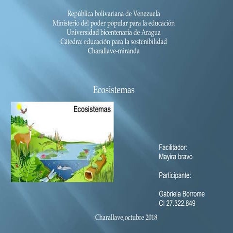 Ecosistemas | PPTX | Biological Sciences | Science