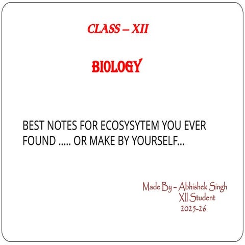ECOSYSTEM PPT BY ABHISHEK Singh..fir cbse boards.pptx