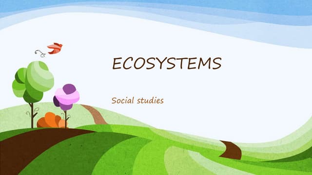 Ecosystems powerpoint | PPTX