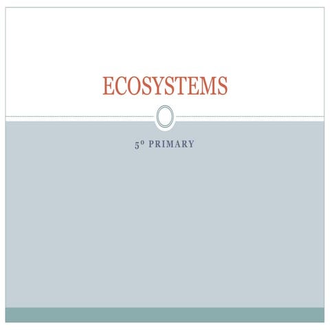 ECOSYSTEMS.pptx