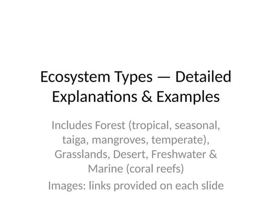 Terrestrial and Aquatic Ecosystem, Biomes and distribution | PPTX