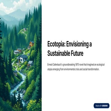 Ecotopia, the first utopian novel from 1975 | PDF