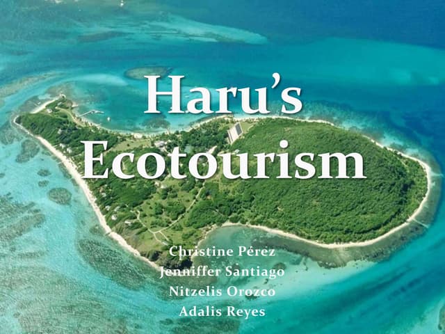 Ecotourism | PPTX | Environment | Science