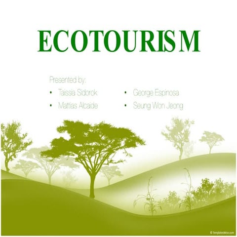 Ecotourism Presentation Final 2 | PPT