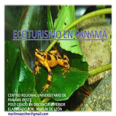 Ecoturismo en panamá por Marlin De León | PPT