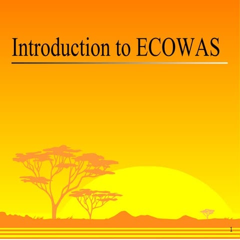 Intrduction of Ecowas | PPT
