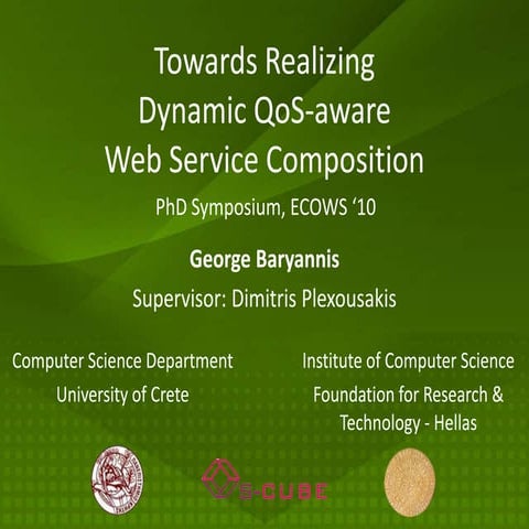 Towards Realizing Dynamic QoS-aware Web Service Composition | PPT