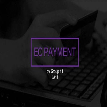 ecpayment11la11-150824024603-lva1-app6891 (2).pptx