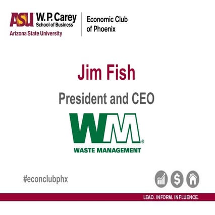 November 2018 Economic Club of Phoenix luncheon with Waste Management's ...