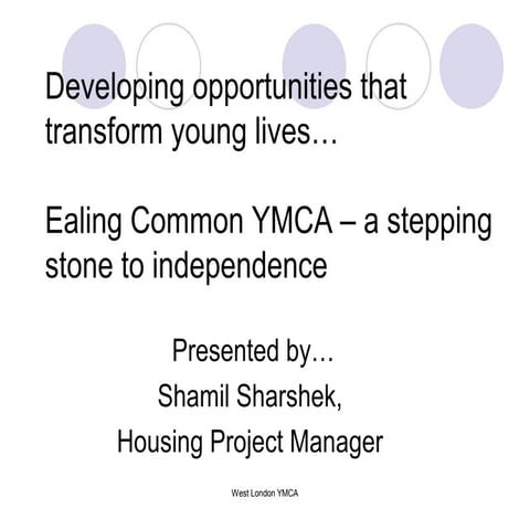 Ealing Common - transforming young people's lives presentation | PPT