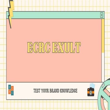 THIS QUESTION HELPS TO THE MANAGEMNT STUDENTS ECRC EXULT FACTS PPT.pptx