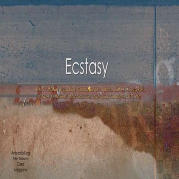 Ecstasy project ap psychology | PPT