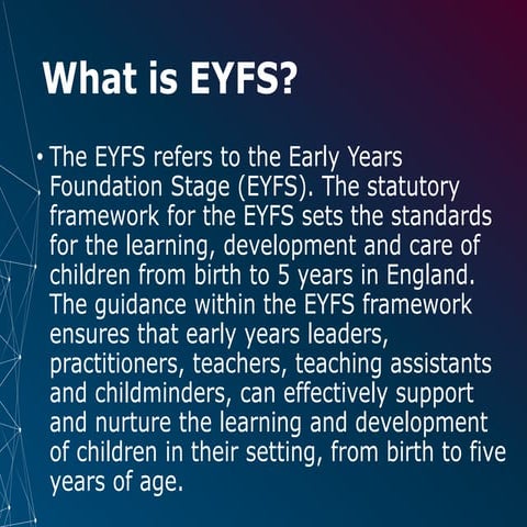 What is EYFS? Early years foundation stage. pptx | PPTX