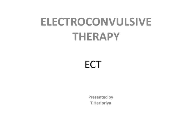 Electroconvulsive therapy (ECT) | PDF