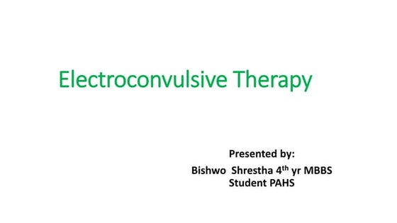 Electroconvulsive therapy (ECT) | PPT