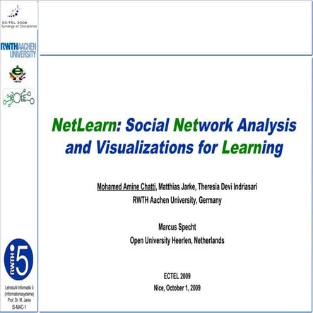 NetLearn: Social Network Analysis and Visualizations for Learning | PPT
