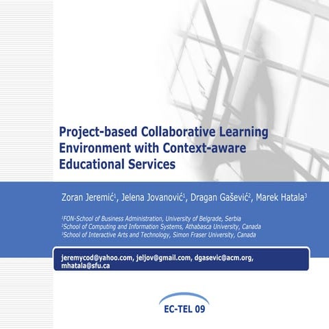 Project Based Collaborative Learning Environment With Context Aware Educational Services Ppt