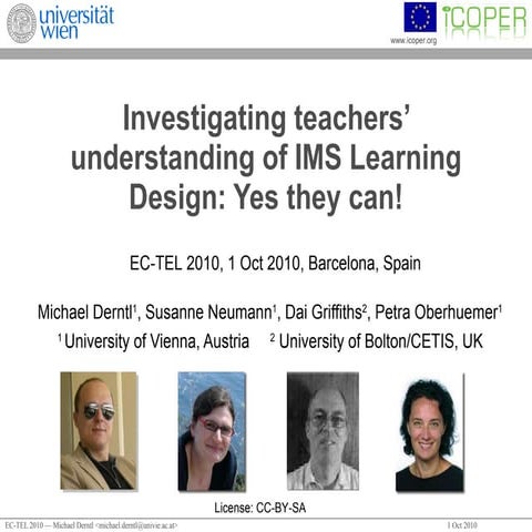 Investigating teachers' understanding of IMS Learning Design: Yes they ...